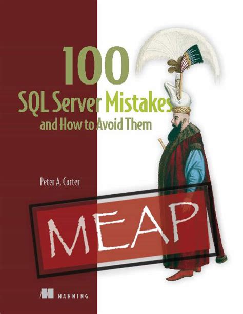 100 sql server mistakes and how to avoid them meap v02 softarchive