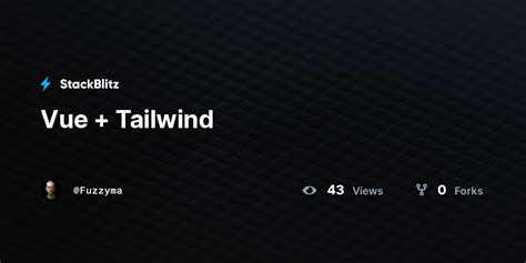 Vue Tailwind Stackblitz