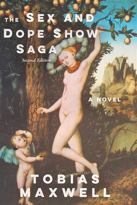 The Sex And Dope Show Saga Wheatmark