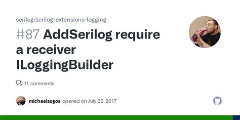 addserilog require a receiver iloggingbuilder · issue 87 · serilog
