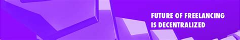 Learn About Decentralized Freelancing Platforms Layers Protocol