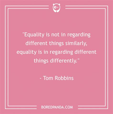 123 Famous Equality Quotes We Should Reflect On Bored Panda