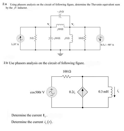 Solved A Using Phasors Analysis On The Circuit Of Chegg