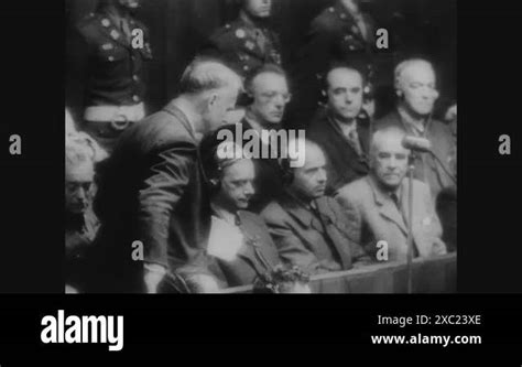 1946 Nazi War Criminals Plead Innocent At The Nuremberg Trials But