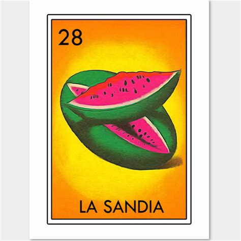 Loteria La Sandia Mexican Icon Loteria Posters And Art Prints