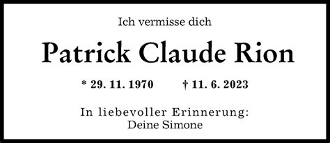 Traueranzeigen Von Patrick Claude Rion Augsburger Allgemeine Zeitung