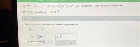 Solved Calculate The Value Of OH From The Given H O In Chegg Com