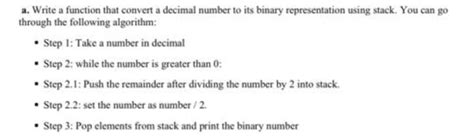 Solved A Write A Function That Convert A Decimal Number To Chegg Com