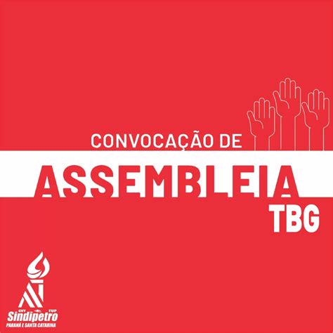 Assembleia Com Trabalhadores Da Tbg Avalia Rejeição Da Contraproposta