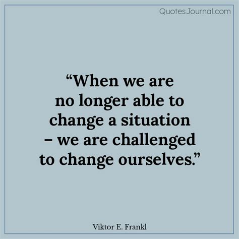50 Viktor Frankl Quotes Mans Search For Meaning