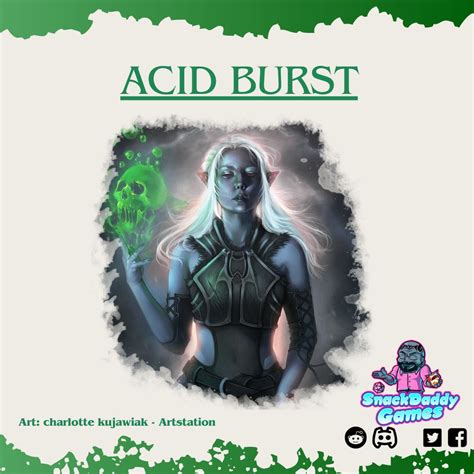 Acid Burst Cantrip Evocation A Caustic Burn To Anyone That Gets