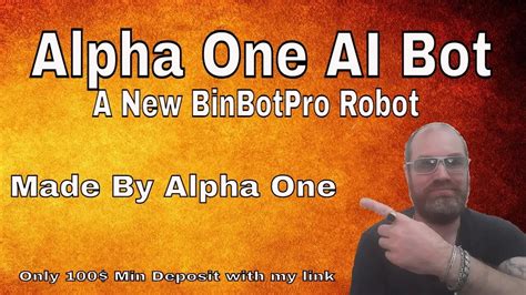 Binbotpro Robot Alpha One Ai Bot Trading Saturday