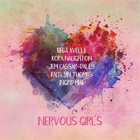 Nervous Girls Bec Kora Jem Kaitlyn And Ingrid Au