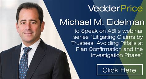 Michael Eidelman To Speak On Abis Webinar Series Litigating Claims By Trustees Avoiding