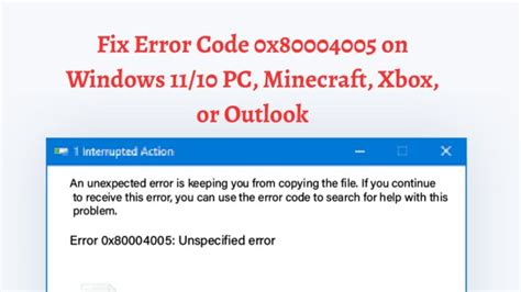 How To Fix Error Code 0x80004005 On Windows 11 10 Pc Minecraft Xbox