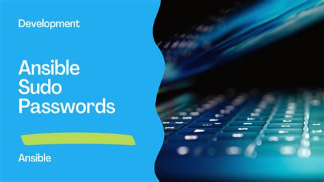 securely automate sudo passwords in ansible playbooks