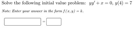 Solved Solve The Following Initial Value Problem