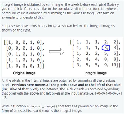 Solved Integral Image Is Obtained By Summing All The Pixels