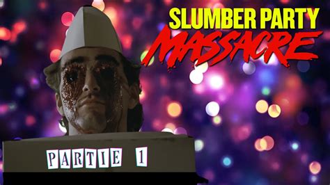 Slumber Party Massacre I 1982 Partie 1 Youtube