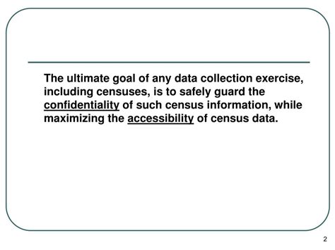 Ppt Data Accessibility And Confidentiality In Population And