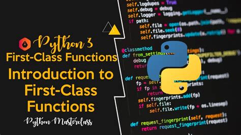 51 Introduction To First Class Functions In Python Youtube