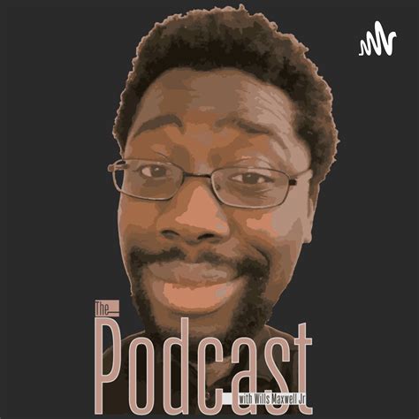 The Episode With Blaire Postman Wills Maxwell Jr