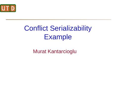 Ppt Conflict Serializability Example Dokumen Tips