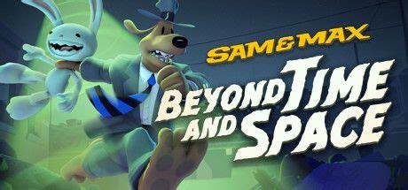 Sam And Max Beyond Time And Space Credits Windows 2021 Mobygames