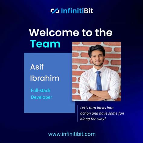 Infinitibit On Linkedin 🚀 Welcome Aboard Asif Ibrahim 🚀 We Are Thrilled To Announce That Asif