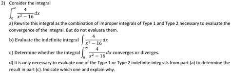 solved consider the integral dx x2 16 a rewrite this integral as the