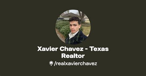 Xavier Chavez Texas Realtor Instagram Facebook Linktree
