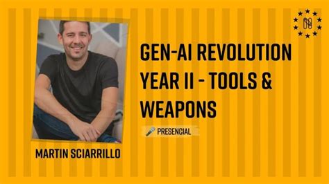 Gen Ai Revolution Year Ii Con Martin Sciarrillo En El 10mo Aniversario