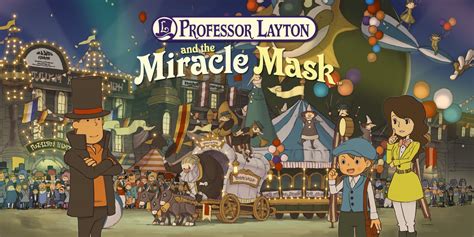 Professor Layton And The Miracle Mask Nintendo 3ds Games Nintendo