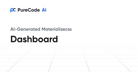 Build Great Materializecss Dashboard Components Faster Using Ai Tools