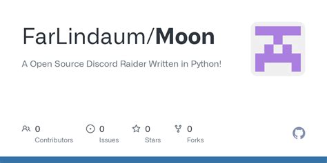 Github Farlindaum Moon A Open Source Discord Raider Written In Python
