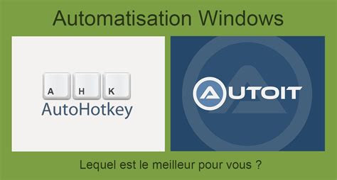 Autohotkey Contre Autoit