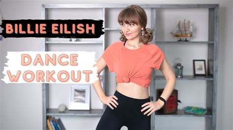 Billie Eilish Dance Workout Full Bodyno Equipment Burn Fat With