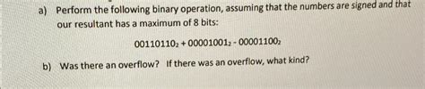 Solved A ﻿perform The Following Binary Operation Assuming