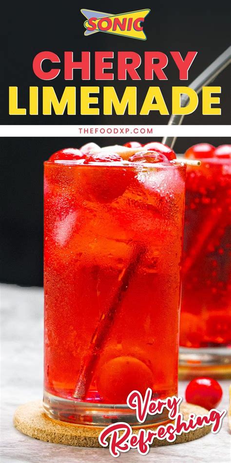 Sonic Cherry Limeade Copycat Recipe Thefoodxp Recipe In 2025