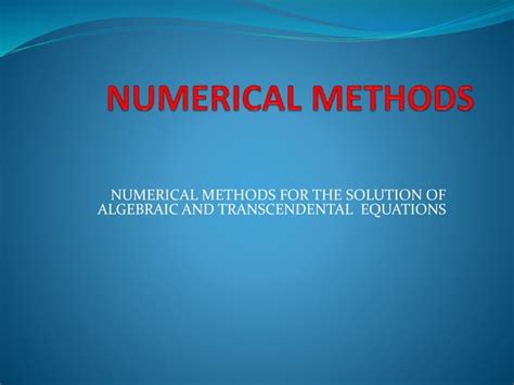Numerical Methods Ppt New 1pptx Physics Science