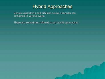 Hybrid Approaches Presentation Free To View