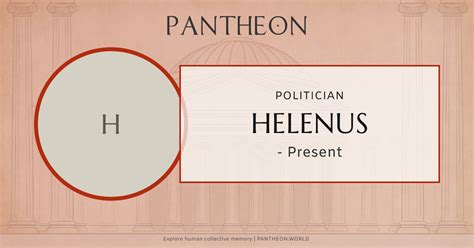 Helenus Biography Pantheon