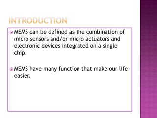 INTRODUCTION MEMS PPT