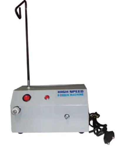 Premium Quality And Durable Electric Mild Steel Bobbin Winder Machine At 1500 00 Inr In Ludhiana