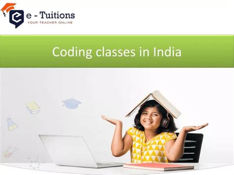 Ppt Coding Classes In India Powerpoint Presentation Free Download Ppt Coding Classes In India Powerpoint Presentation Free Download