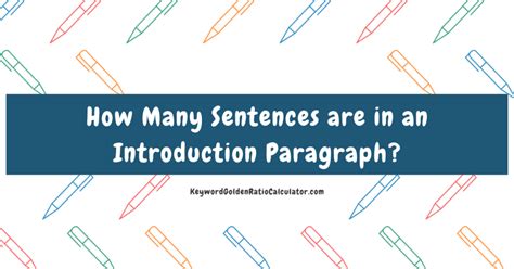How Many Sentences Are In An Introduction Paragraph