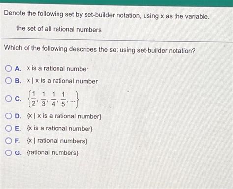 Solved Denote The Following Set By Set Builder Notation