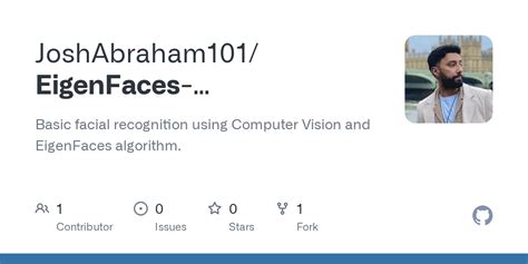 Github Joshabraham101 Eigenfaces Facerecognition Basic Facial Recognition Using Computer