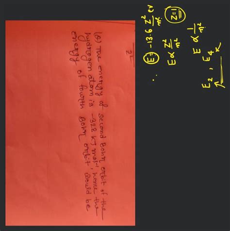 The Energy Of Second Bohr Orbit Of The Hydrogen Atom Is −328 Kj Mol−1 He
