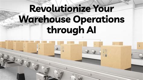 Optimizing Inbound And Outbound Warehouse Operations Through Ai A